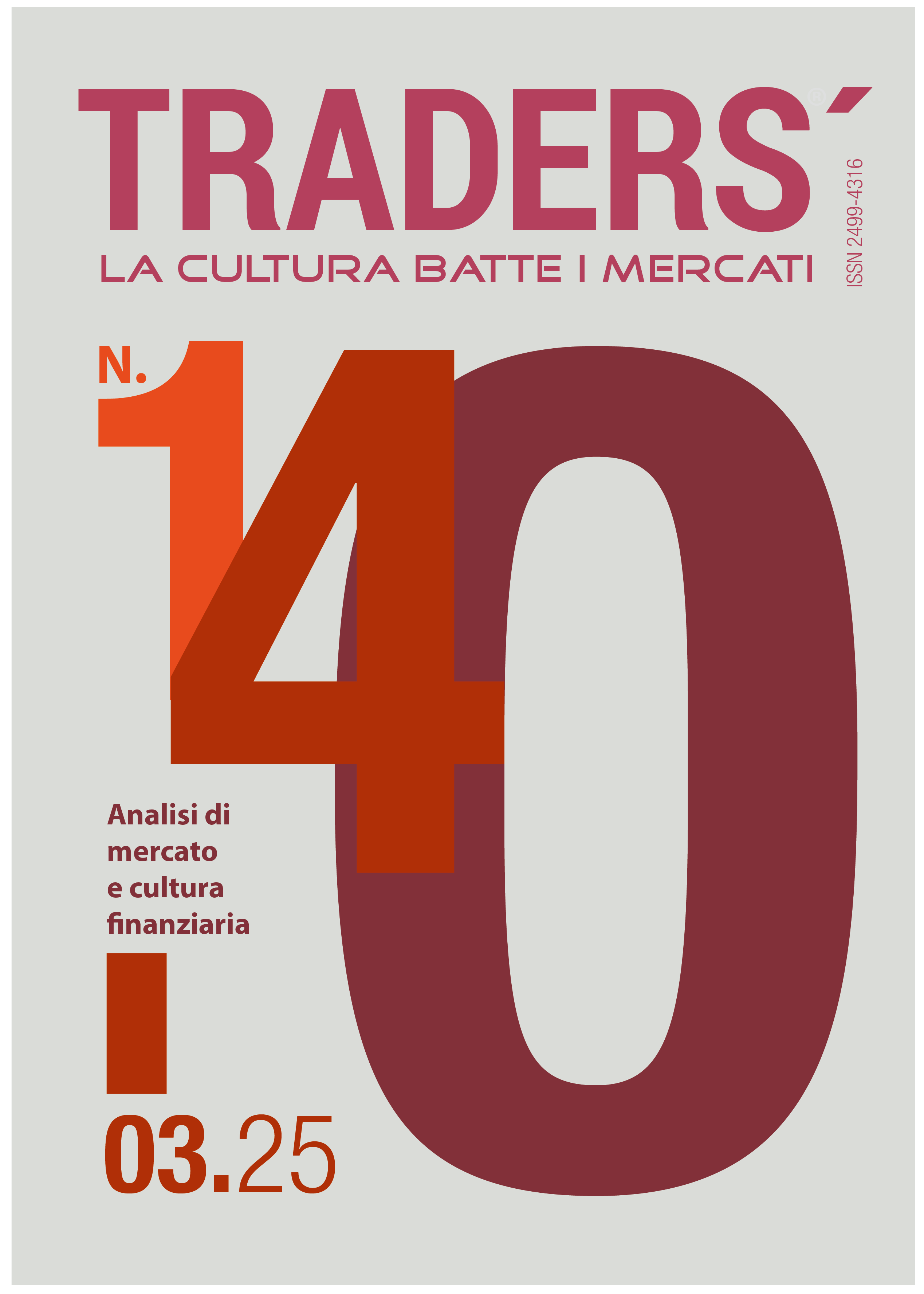 Traders' Magazine - nr 140 Marzo 2025 - Traders´ Magazine Italia